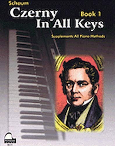 Czerny in All Keys: Level 2 (Schaum Publications Czerny in All Keys ...