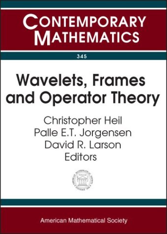 Amazon.com: Wavelets, Frames and Operator Theory: 9780821833803 ...