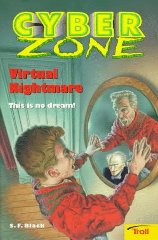 Virtual Nightmare (Cyber Zone #3): Black, S. F.: 9780816743438: Amazon ...
