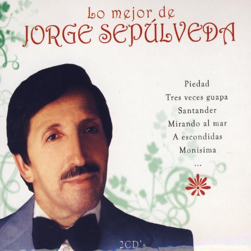 Amazon MusicでJorge SepulvedaのLo Mejor De Jorge Sepúlvedaを再生する