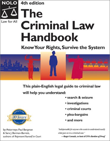 Amazon.com: The Criminal Law Handbook: Know Your Rights, Survive the ...