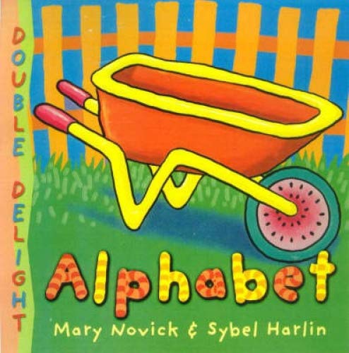 Double Delight Alphabet: mary-novick-sybel-harlin: 9780733309106 ...