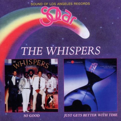 Whispers - So Good: Just Gets Better With Time - Amazon.com Music