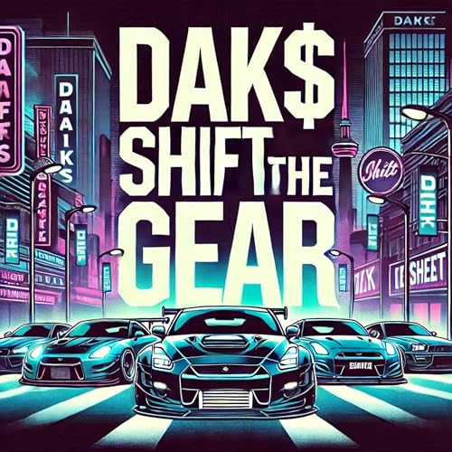 Play shift the gear by Dak$ on Amazon Music Unlimited