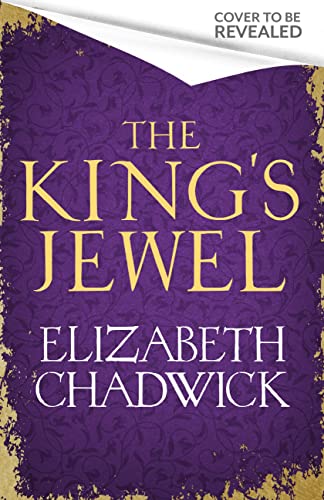 The King's Jewel - Kindle edition by Chadwick, Elizabeth. Romance ...