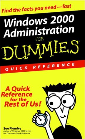 Windows® 2000 Administration For Dummies®: Quick Reference: Amazon.co ...