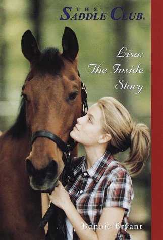 Lisa: The Inside Story (Saddle Club(R)): Bryant, Bonnie: 9780553486766 ...