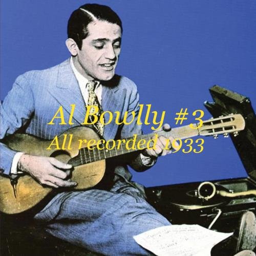 Amazon.com: Al Bowlly #3 CDN058C: CDs & Vinyl