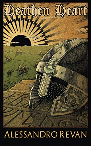 Amazon.com: Heathen Heart: 9781937571399: Revan, Alessandro, Overton ...