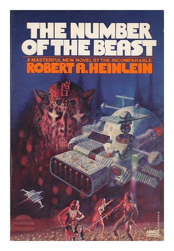 The Number of the Beast by Robert A. Heinlein