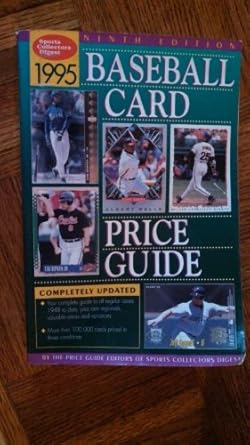 Baseball Card Price Guide 1995: Sports Collectors Digest: 9780873413534 ...