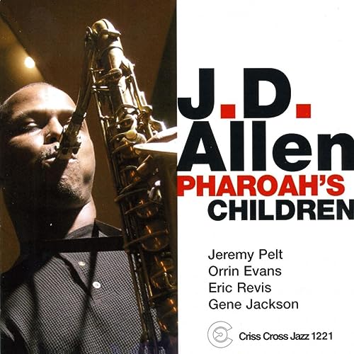 Play Pharaoh's Children by J.D. Allen feat. Eric Revis, Gene Jackson ...