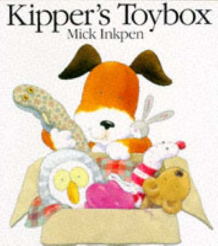 Kipper's Toybox: Book & CD: Amazon.co.uk: Inkpen, Mick: 9781844562688 ...