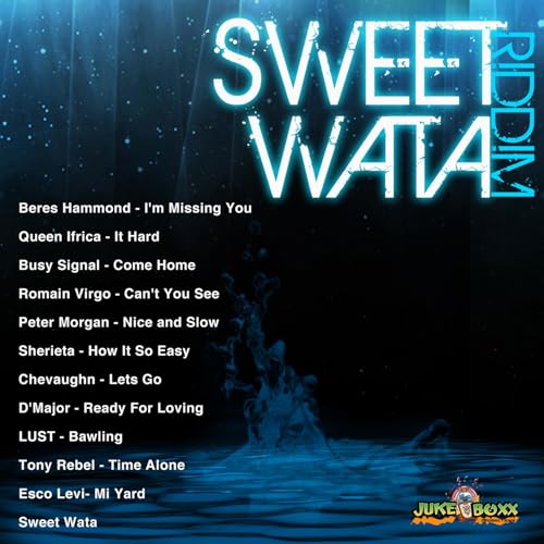 Amazon.com: Sweet Wata Riddim : VARIOUS ARTISTS: Digital Music
