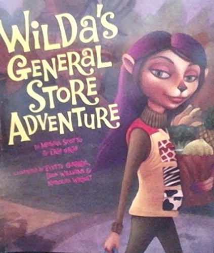 Wilda's General Store Adventure: Michael Scotto & Eric Graf, Evette ...