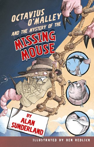 Octavius O'Malley And The Mystery Of The Missing Mouse (Octavius O ...