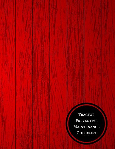 Tractor Preventive Maintenance Checklist: Tractor Inspection Checklist ...