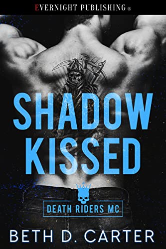 Amazon.com: Shadow Kissed (Death Riders MC Book 2) eBook : Carter, Beth ...