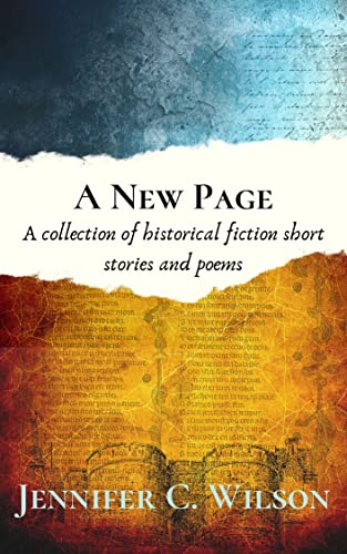 Amazon.com: A New Page: A collection of historical fiction short ...