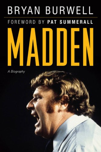 Amazon.com: Madden: A Biography eBook : Burwell, Bryan, Summerall, Pat ...
