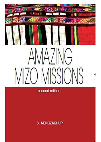 Amazing Mizo Missions : S Nengzakhup: Amazon.in: Books