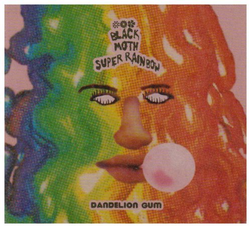 Dandelion Gum by Black Moth Super Rainbow (2007-05-22) - Amazon.com Music