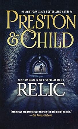 Relic (Turtleback School & Library Binding Edition): Preston, Douglas ...
