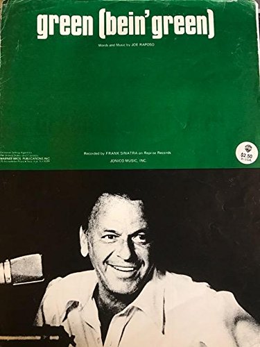 Green (Bein' Green): Frank Sinatra, Joe Raposo: Amazon.com: Books