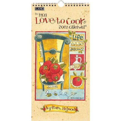 2011 Love To Cook - Vertical Calendar: Perfect Timing - Lang ...