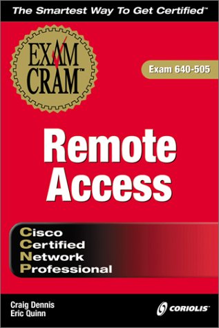 CCNP Remote Access Exam Cram (Exam: 640-505): 9781576104378: Computer Science Books @ Amazon.com