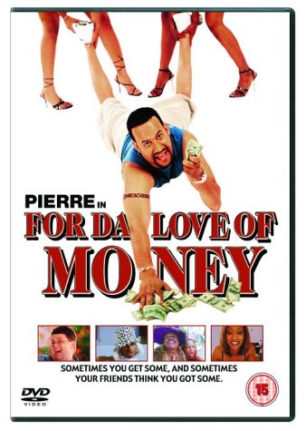 Amazon.com: For da Love of Money : Pierre Edwards, Reynaldo Rey ...