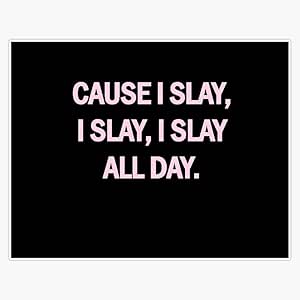 Amazon.com: Cause I Slay Sticker Vinyl Bumper Sticker Decal Waterproof ...