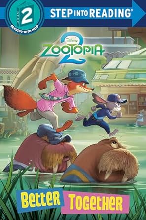 Better Together (Disney Zootopia 2) (Step into Reading): RH Disney ...