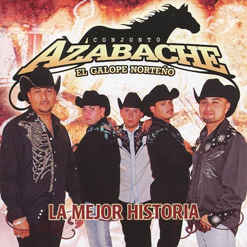 Play La Mejor Historia by Conjunto Azabache on Amazon Music