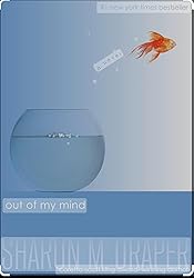Out of My Mind (The Out of My Mind Series): Draper, Sharon M.: 9781416971702: Amazon.com: Books