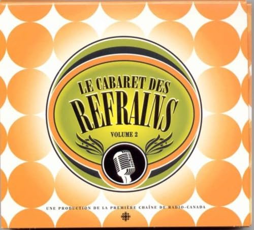 Cabaret Des Refrains, Vol. 2: Various Artists, Jacques Brel, Yves ...