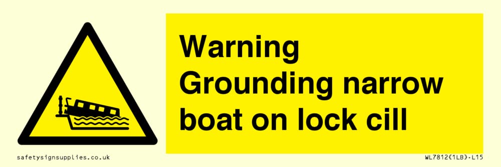Warning Grounding narrow boat on lock cill Sign – 150x50mm – L15 – BigaMart