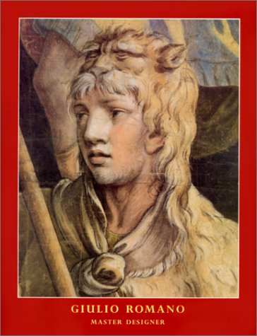 Giulio Romano: Master Designer: Romano, Giulio, Bertha and Karl ...