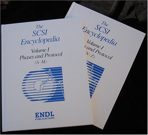 SCSI Encyclopedia Phases & Protocols N-Z (ENDL SCSI Series): Stai ...