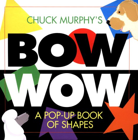 Amazon.com: Bow Wow : A Pop-Up Book of Shapes (Pop Up Book): 9780689822650: Murphy, Chuck ...