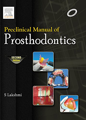 Preclinical Manual of Prosthodontics - E-Book eBook : S., Lakshmi ...