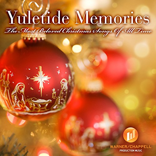Amazon.com: Yuletide Memories: Most Beloved Christmas Songs of All Time ...