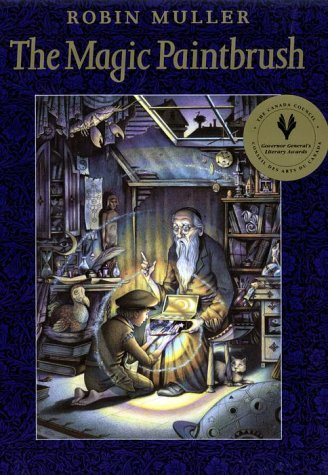 The Magic Paintbrush: Muller, Robin: 9780385253734: Amazon.com: Books