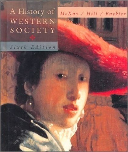 History of Western Society: McKay, John D.: 9780395274217: Amazon.com ...