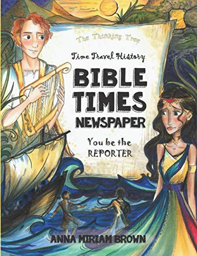 Amazon.com: Bible Times Newspaper Time Travel History: You Be the ...