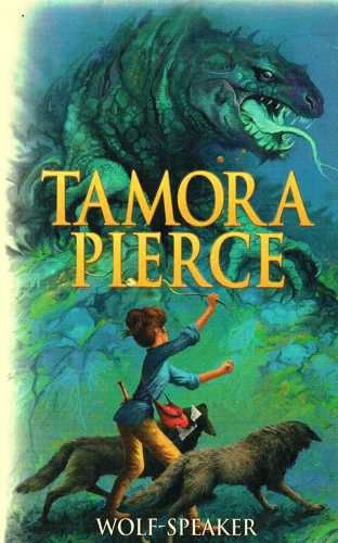 The Wolf Speaker (Immortals): Tamora Pierce: 9780439011587: Amazon.com: Books
