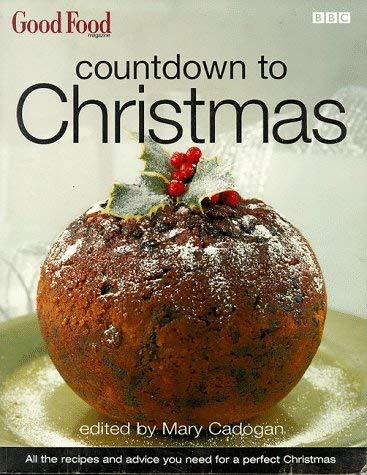 Good Food: Countdown to Christmas: Amazon.co.uk: Cadogan, Mary ...