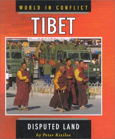 Amazon.com: Tibet: Disputed Land (World in Conflict): 9780822535638 ...
