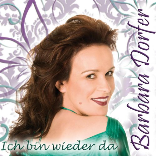 Play Ich bin wieder da by Barbara Dorfer on Amazon Music