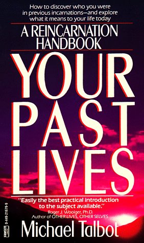 Your Past Lives: Talbot, Michael: 9780449216798: Amazon.com: Books